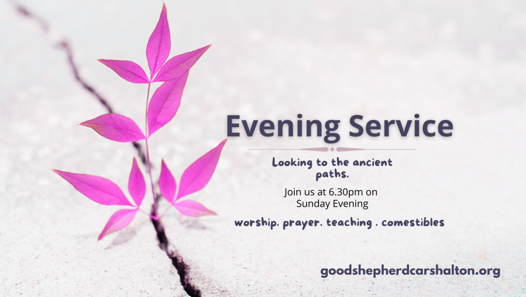 Evening Service – Church of the Good Shepherd, Carshalton Beeches